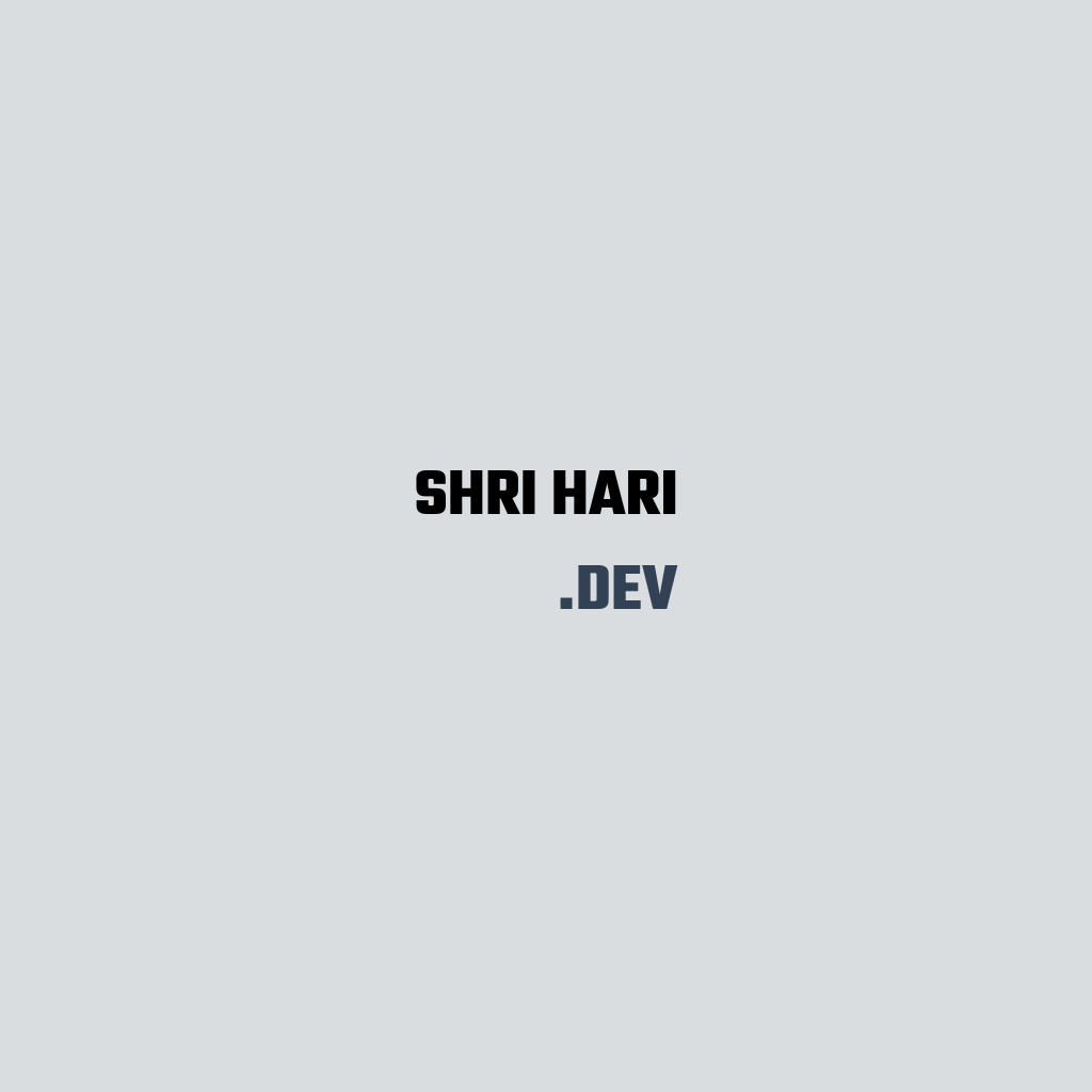 Shri Hari | Portfolio